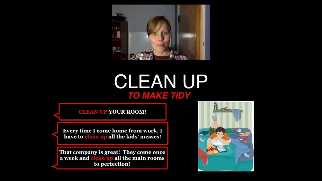PHRASES WITH UP MESS UP CLEAN UP PICK UP - YouTube