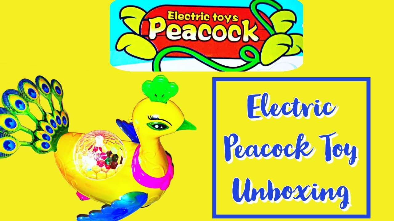 Electric Peacock Unboxing | Play With Toys - YouTube
