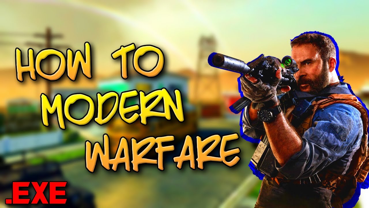 How To Modern Warfare.exe - YouTube