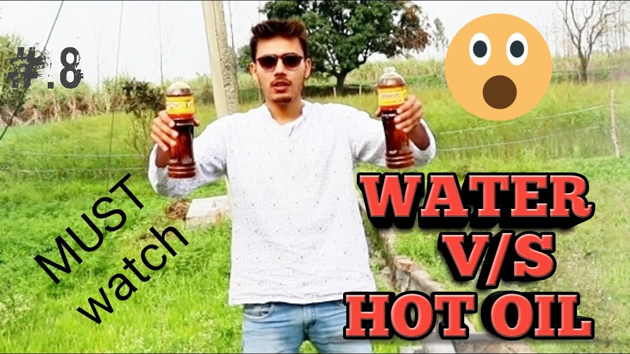 MIXED WATER ON HOT OIL - YouTube