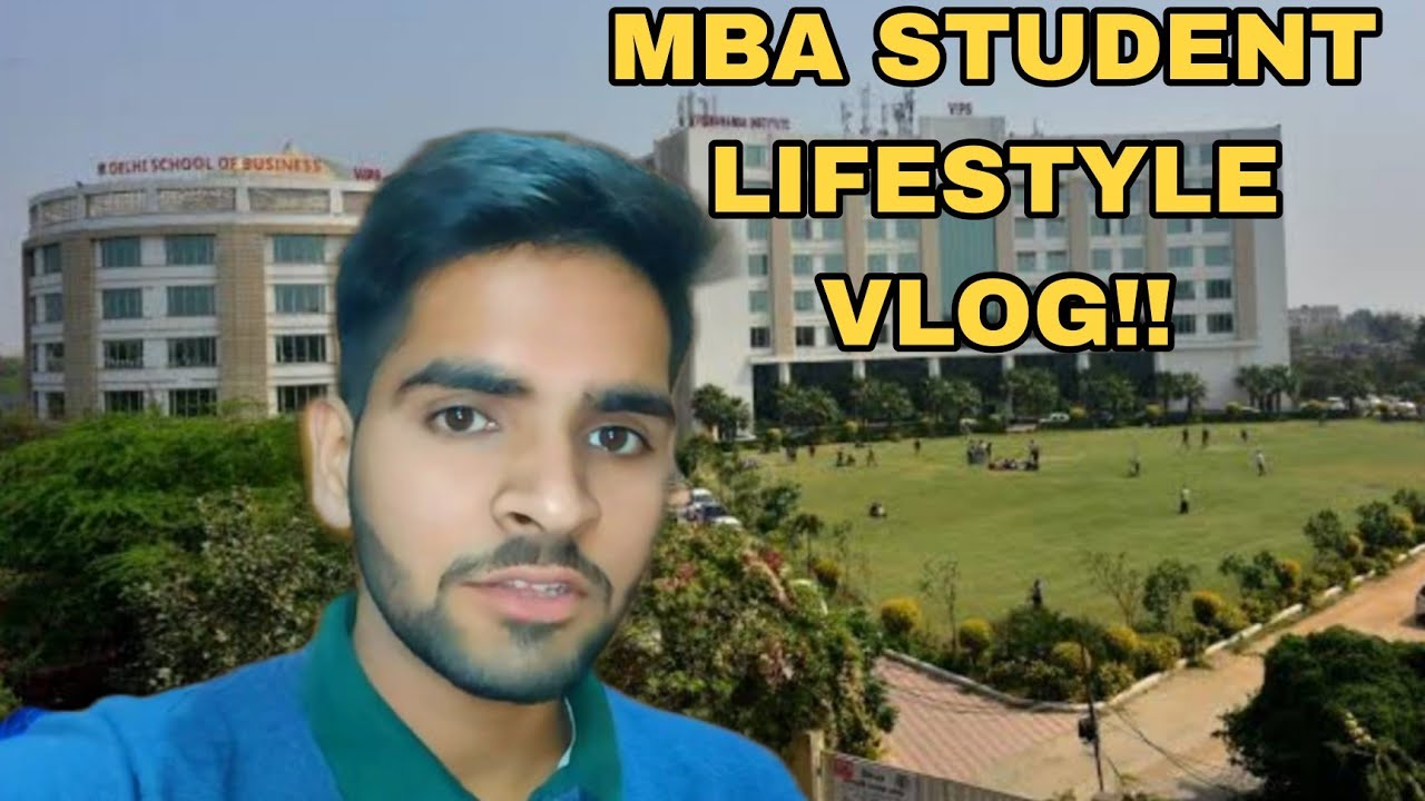 A Day in the Life of an MBA Student in India | Campus Life, Challenges ...