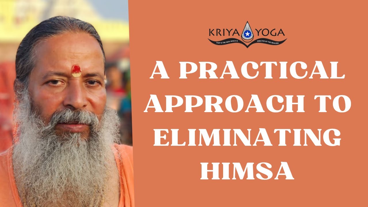 A Practical Approach to Eliminating Himsa - YouTube