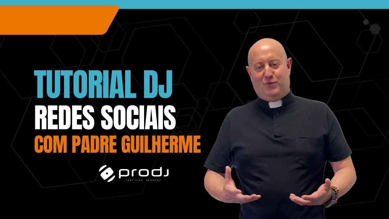 Tutorial DJ de Redes sociais com @padreguilherme - YouTube