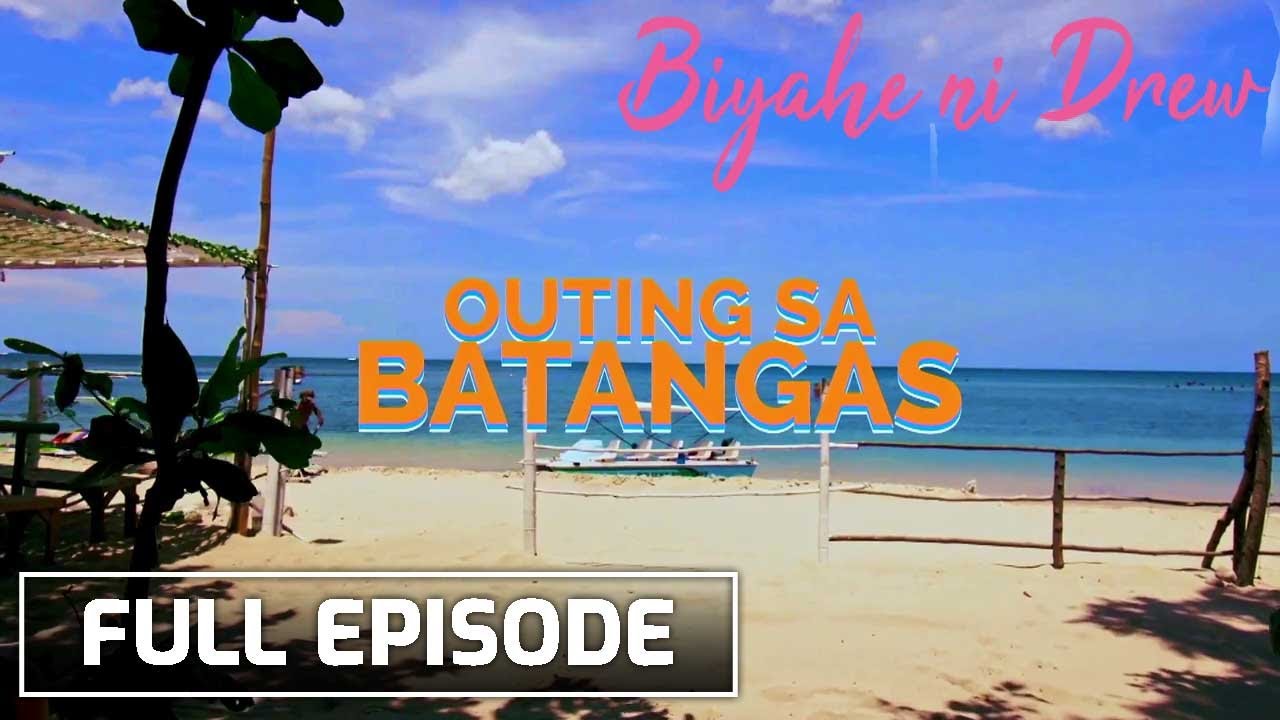 Budget-friendly outing in Batangas | Biyahe Ni Drew - YouTube