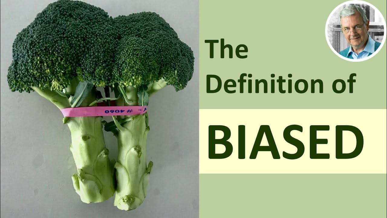 What is the Meaning & Definition of BIASED? (Illustrated Example) - YouTube