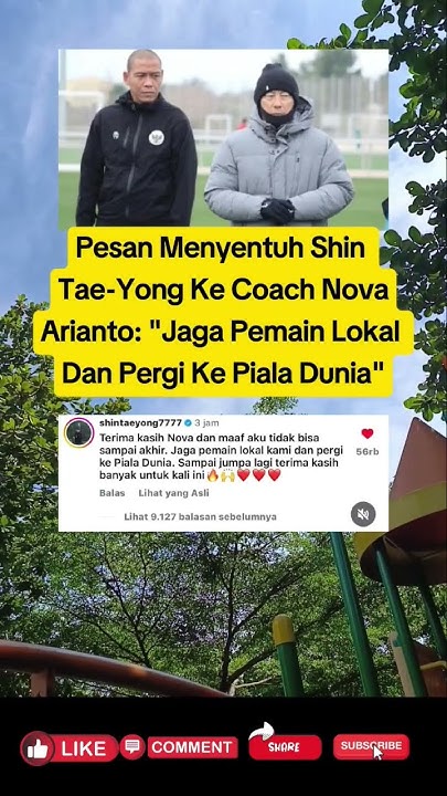 Pesan menyentuh Shin tae-yong ke coach Nova Arianto #timnasindonesia #shintaeyong #sepakbola ...
