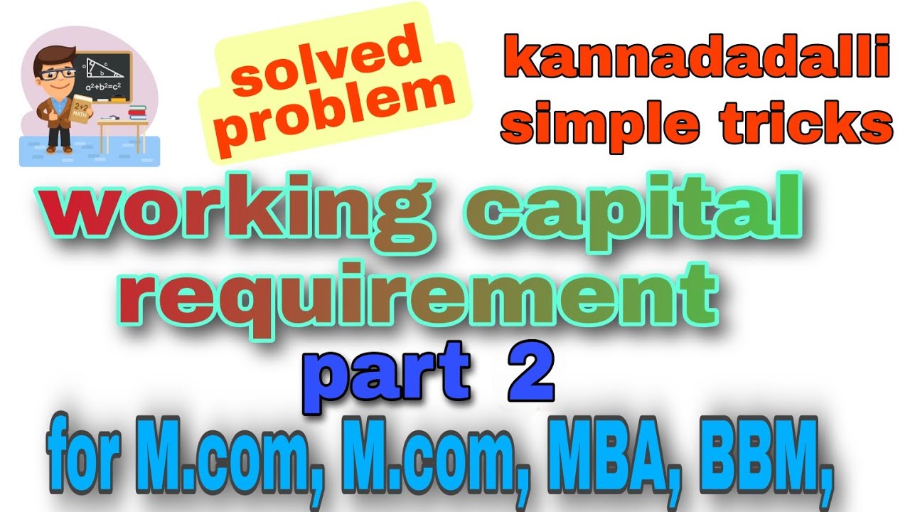 working capital requirement in financial management (part 2) - YouTube