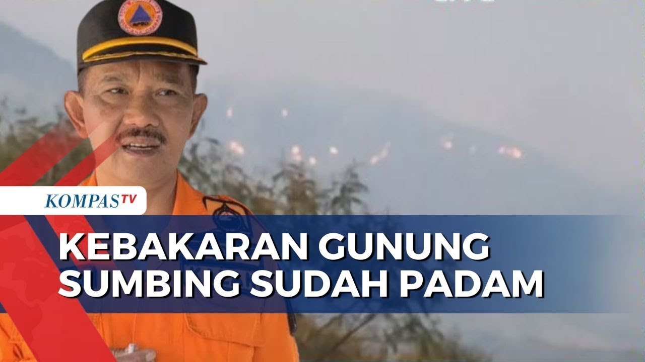 Update BPBD Wonosobo: Kebakaran Gunung Sumbing Sudah Padam, Titik Api ...