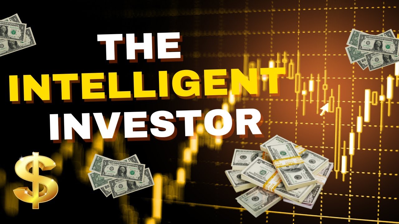 The Intelligent Investor by Benjamin Graham – Summary & Key Lessons for ...