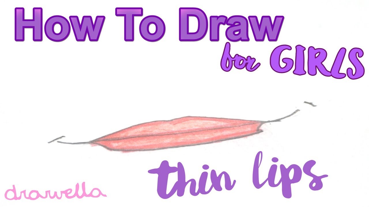 How To Draw For Girls By Girls: Red Thin Lips - YouTube