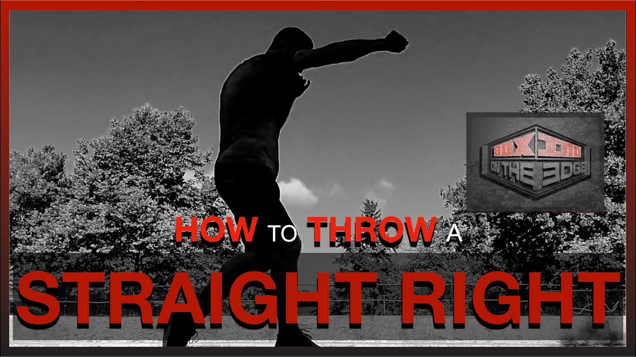 HOW TO THROW A STRAIGHT RIGHT HAND (for beginners) / MULTIPLE CAMERA ...
