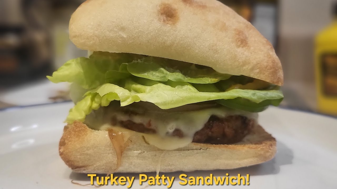Turkey Patty Sandwich - YouTube