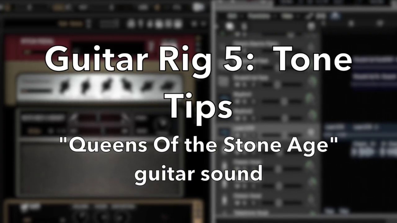 Guitar Rig 5 Tone Tips: The QOTSA sound - YouTube