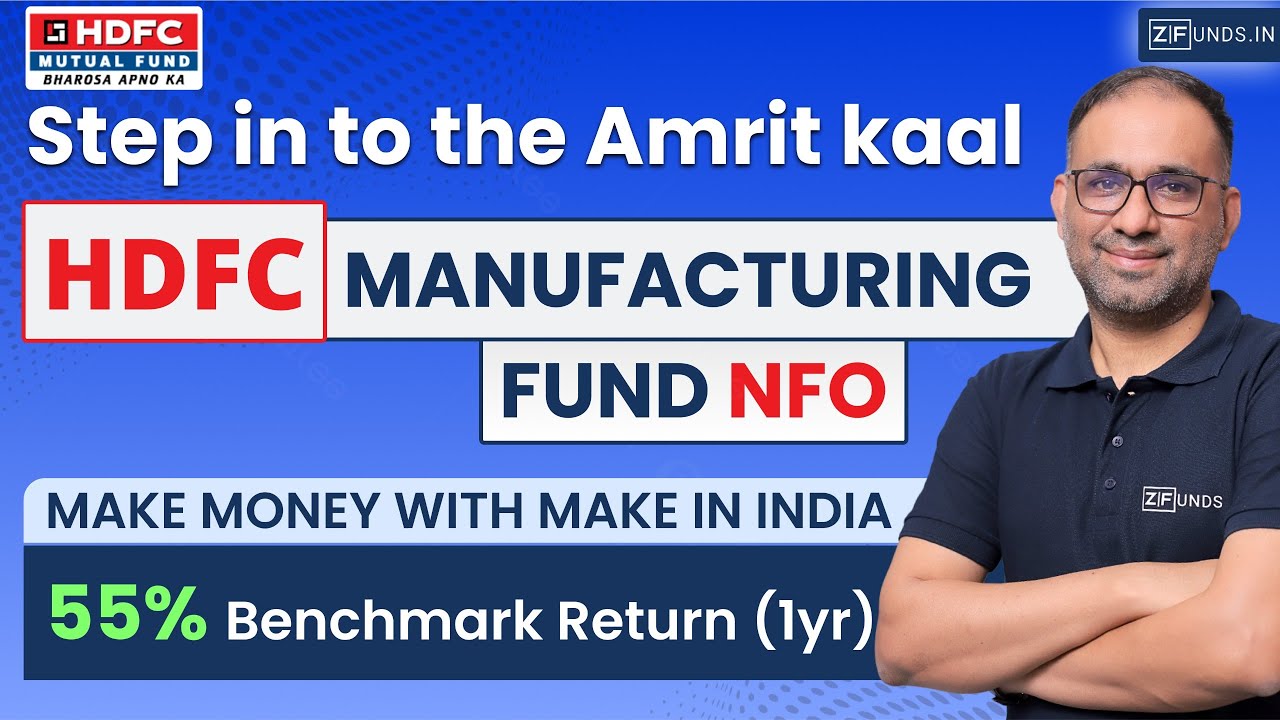 HDFC Manufacturing Fund #NFO | Step into the Amrit Kaal - YouTube