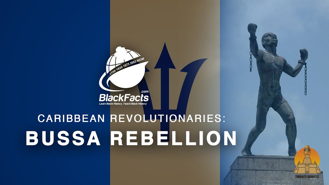 Bussa Rebellion (Barbados) - YouTube