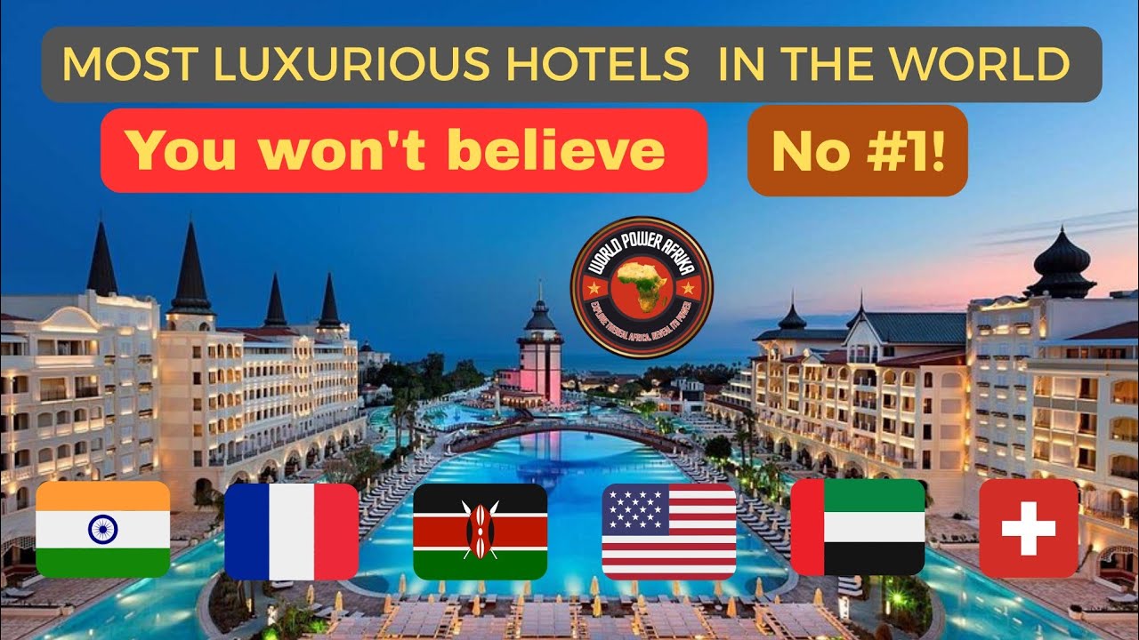 🏨 Top 10 Countries with the Most Luxurious Hotels in the World! 🌍 - YouTube