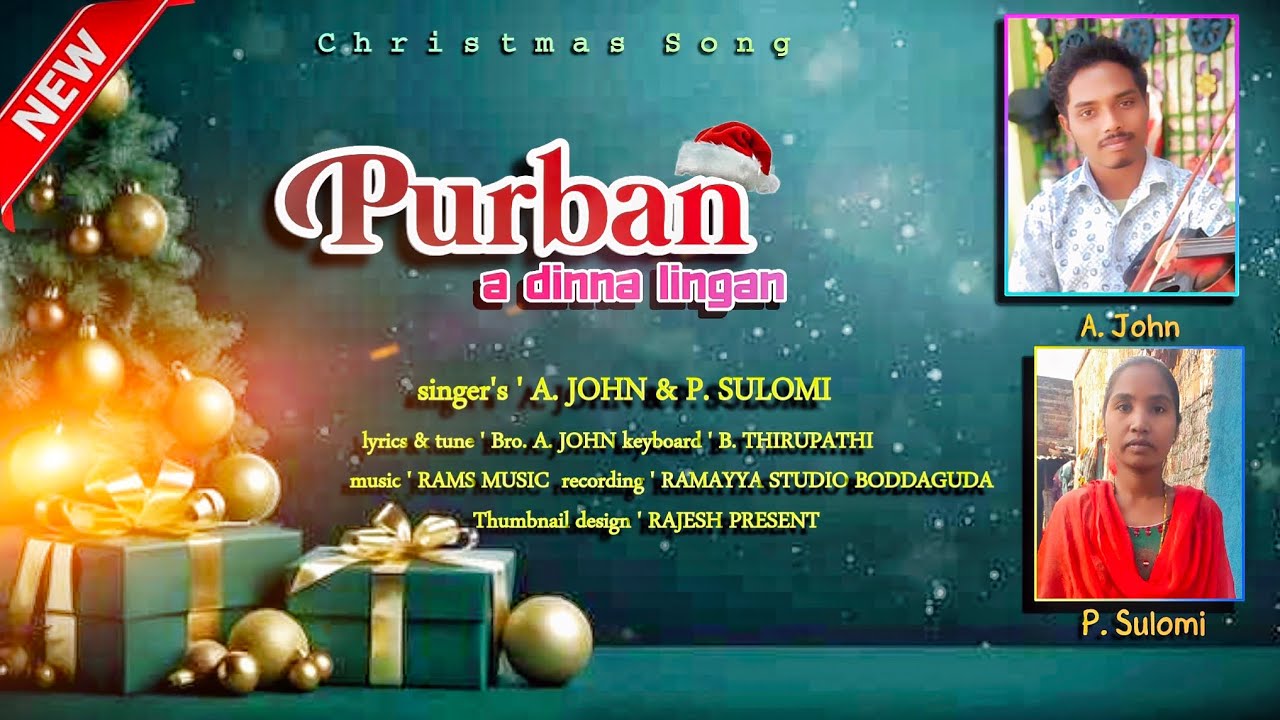 PURBAN A DINNA LINGANG LA SONG _ A. JHON & P. SULOMI _ RAJESH PRESENT ...
