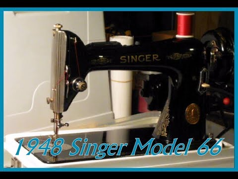 1948 Singer Model 66 Sewing Machine - YouTube