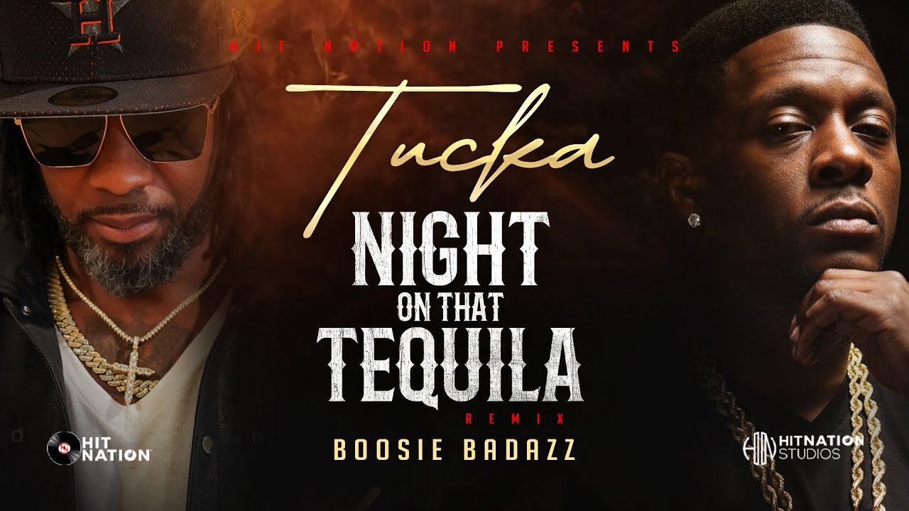 TUCKA x BOOSIE - Night On That Tequila (Remix) - YouTube