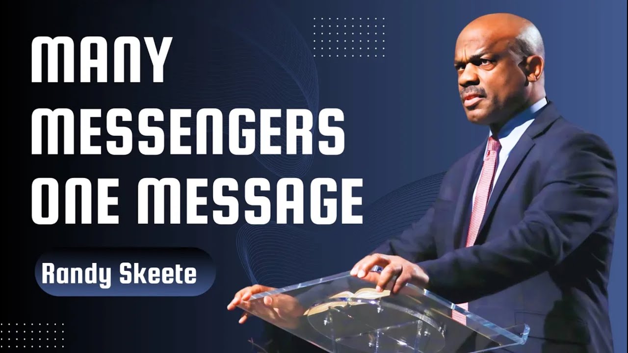 Many Messengers One Message | Randy Skeete - YouTube