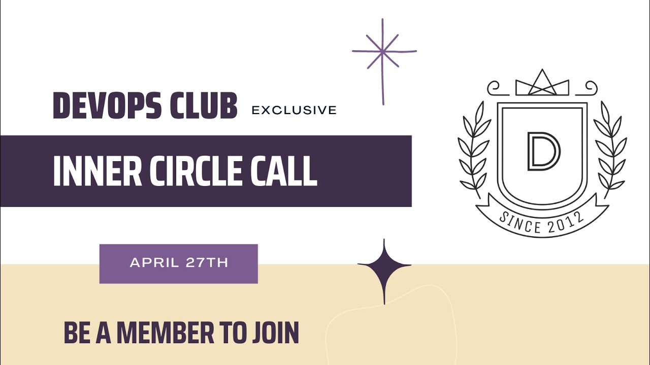 Inner Circle Call - April 27th - Devops Club - YouTube