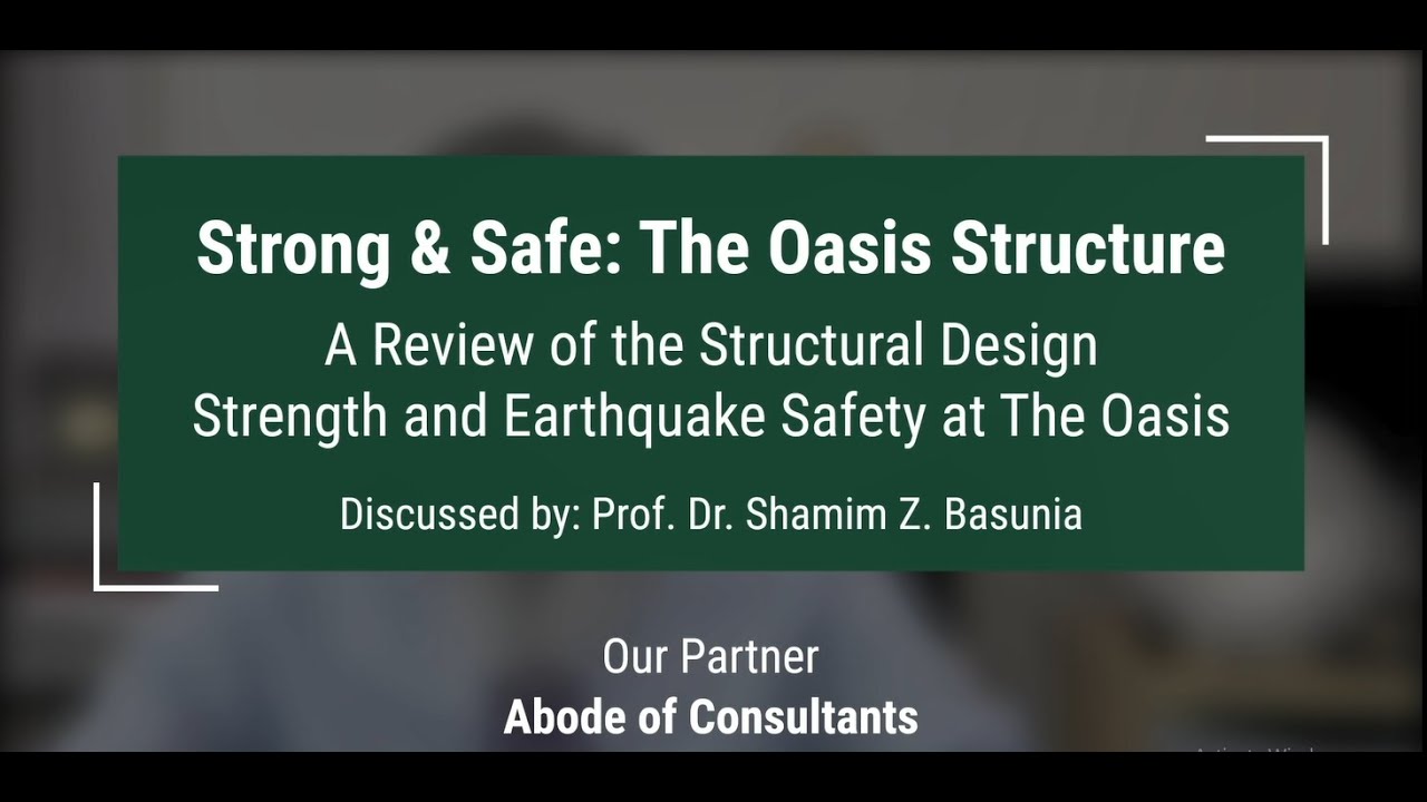 Basunia Sir "Structural Design Concept of The Oasis" - YouTube