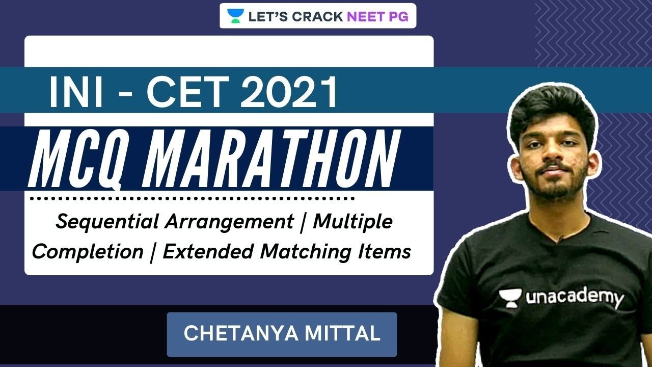 INI-CET 2021|MCQs|Sequential Arrangement | Multiple Completion|Extended ...