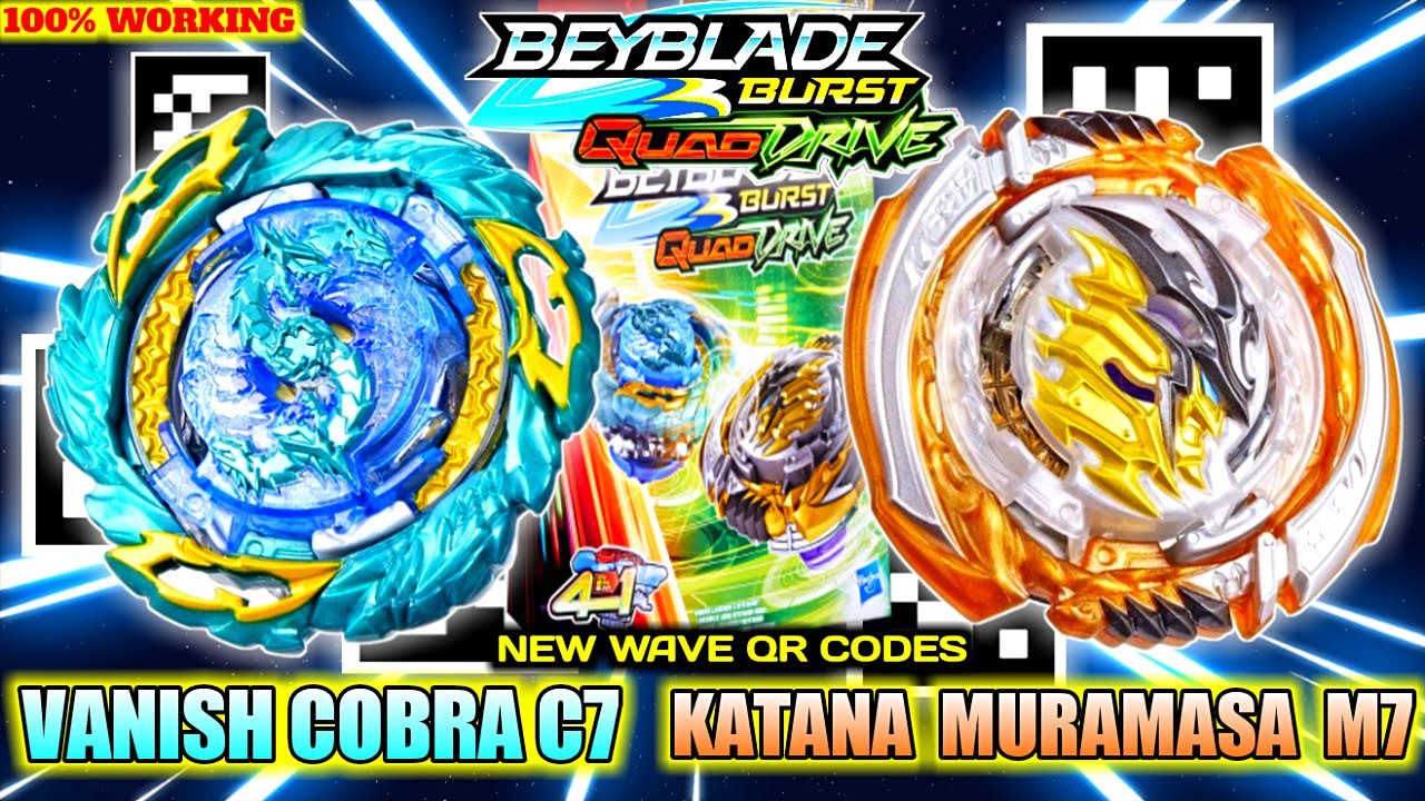 VANISH COBRA C7 QR CODE | KATANA MURAMASA M7 QR CODE | 100% WORKING | BEYBLADE BURST QUAD DRIVE ...