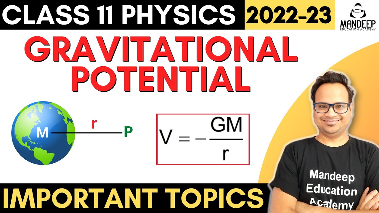 Gravitation Potential Due to Point Mass | Physics Class 11 Important ...