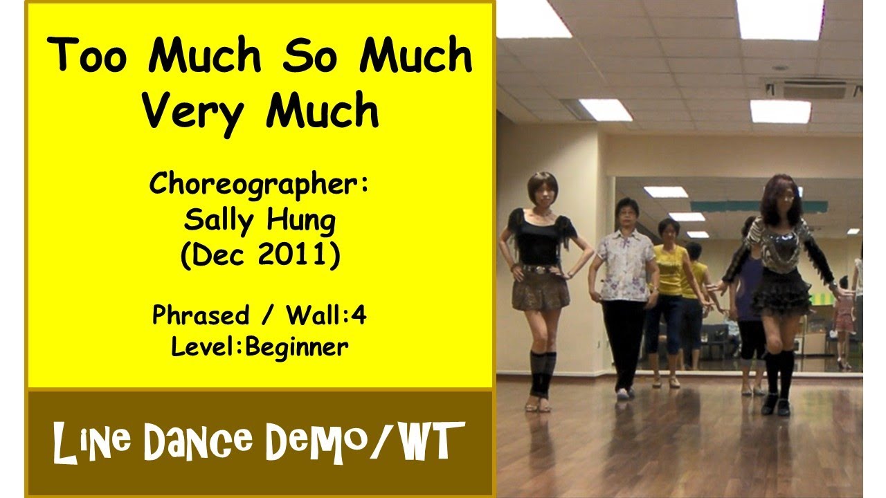 (Line Dance) Too Much So Much Very Much - Sally Hung - YouTube