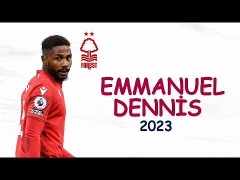 Emmanuel Dennis | Skills | Nottingham Forest | 2023