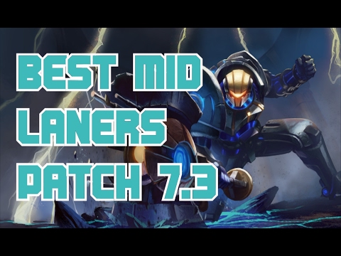 TOP 5 BEST MID LANERS - Patch 7.3 | League of Legends - YouTube