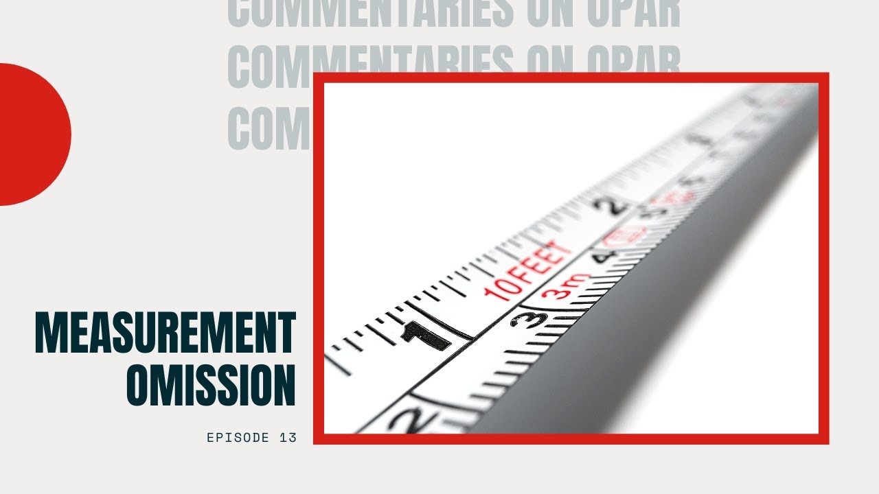 Measurement Omission - Commentaries on OPAR 13 - YouTube