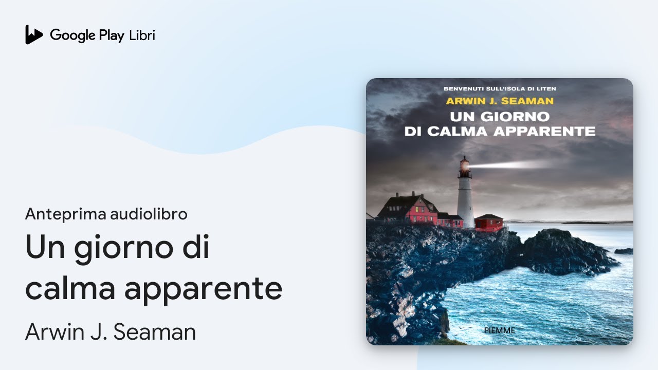 Un giorno di calma apparente di Arwin J. Seaman · Anteprima audiolibro - YouTube