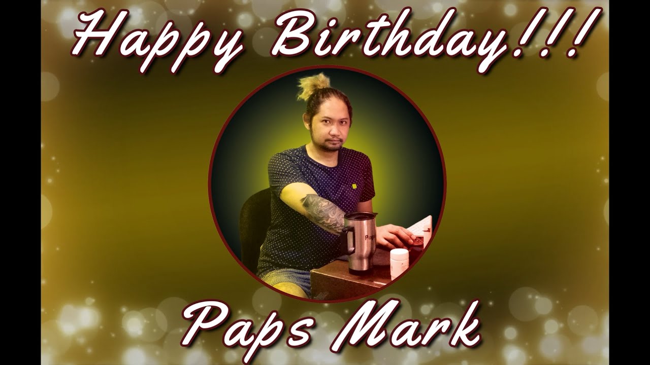 PMark Bday Video - YouTube