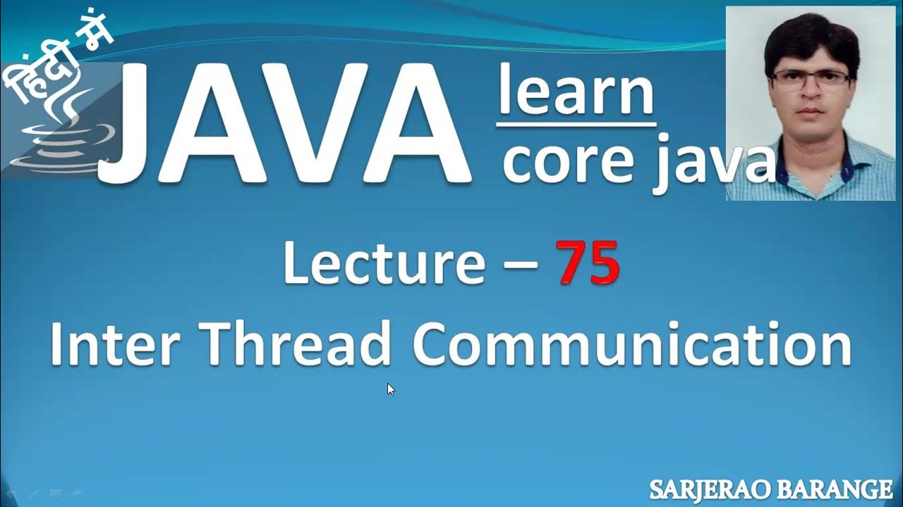 Inter Thread Communication In Java Using Wait And Notify Method