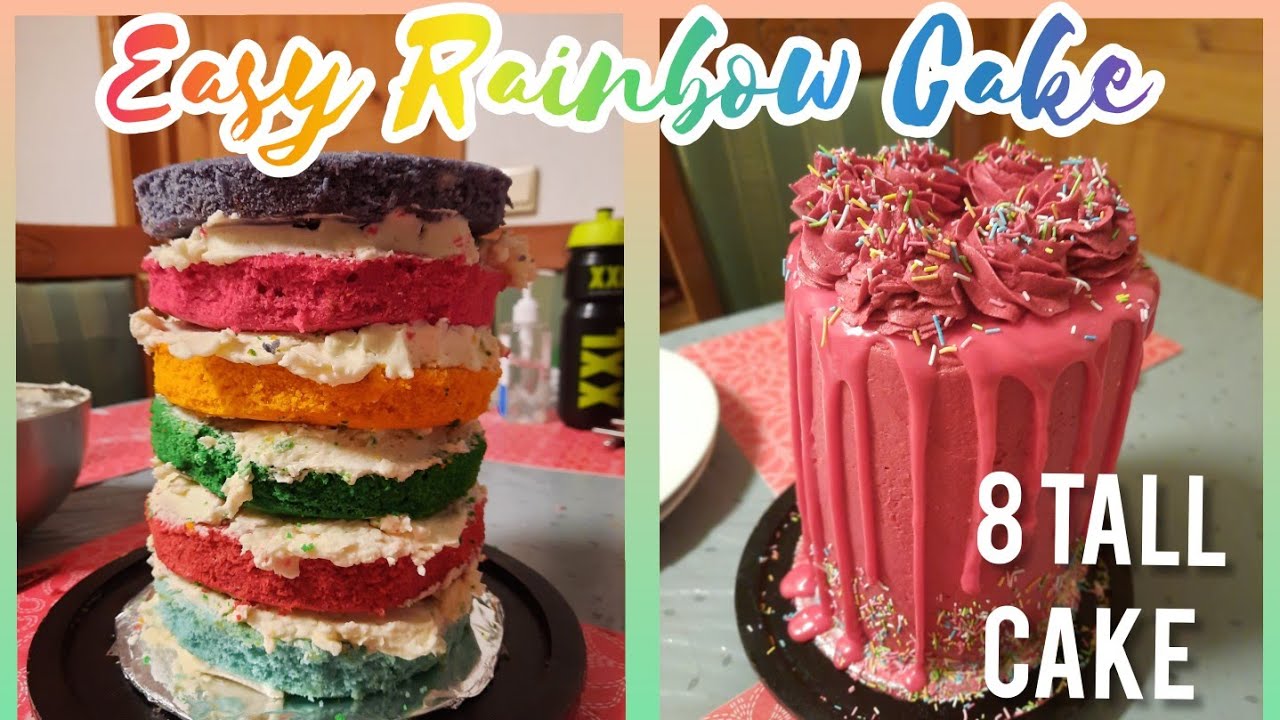 8 inch Tall Rainbow Cake using White Cake Recipe with White Chocolate ...