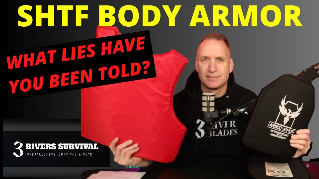 SHTF Body Armor: What Lies Have You Been Told? - YouTube