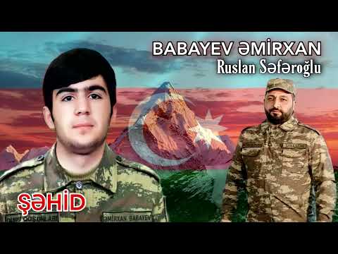 Sehid Babayev Emirxan Ruslan Seferoglu