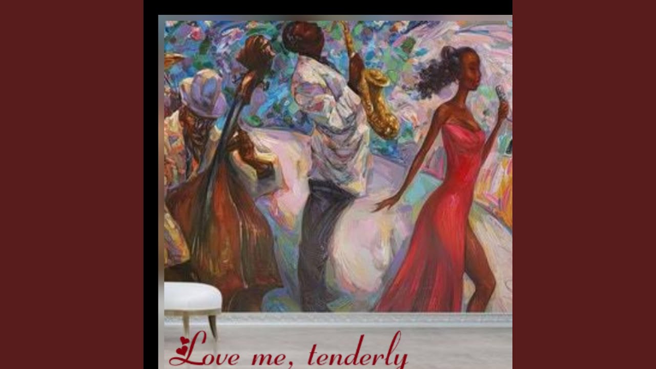 Love me, tenderly - YouTube