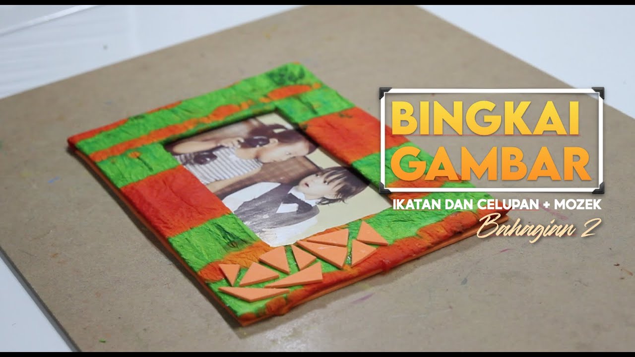 PSV KSSR - Bingkai Gambar Bahagian 2 - Binaan dan Mozek - YouTube
