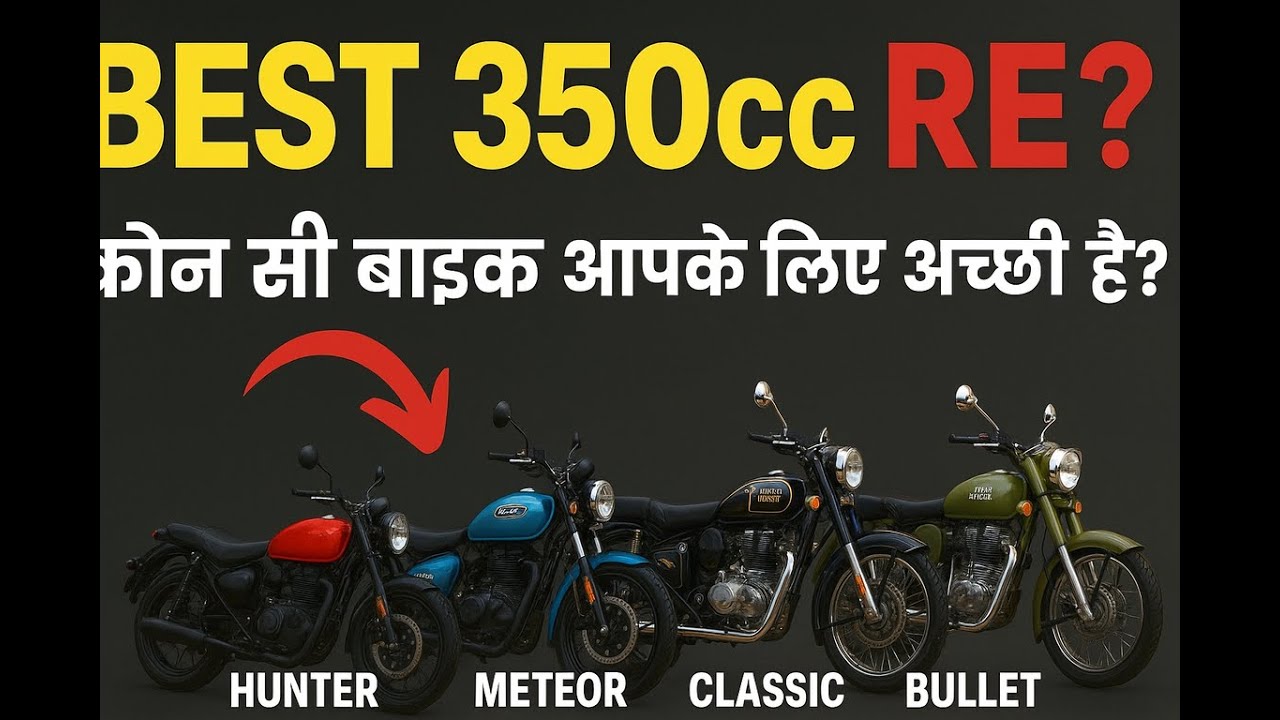 Hunter 350 vs Meteor 350 vs Classic 350 vs Bullet 350 – Find Your ...
