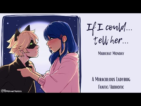 If I Could Tell Her: P1. Marichat Monday (Maricat. Love Confession ...