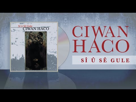 Ciwan Haco - Sî û Sê Gule (4) 【Remastered】 (Official Audio)