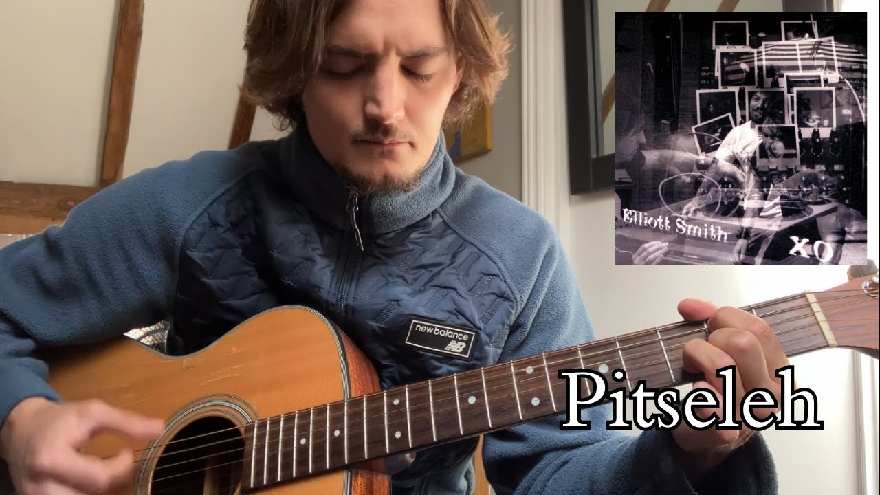 Pitseleh - Elliott Smith cover - YouTube
