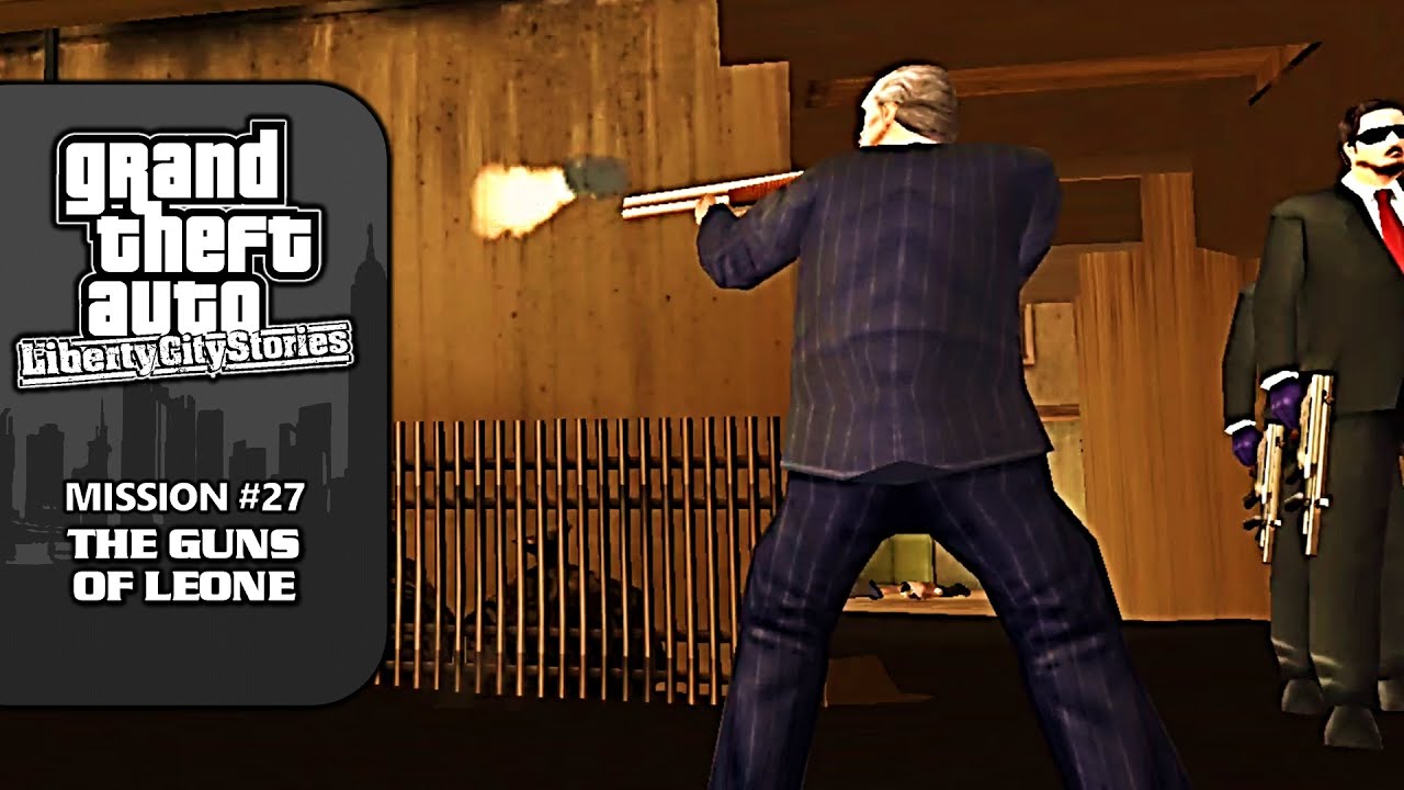 GTA LCS [NEW 100% Walkthrough] - Mission #27: The Guns of Leone - YouTube
