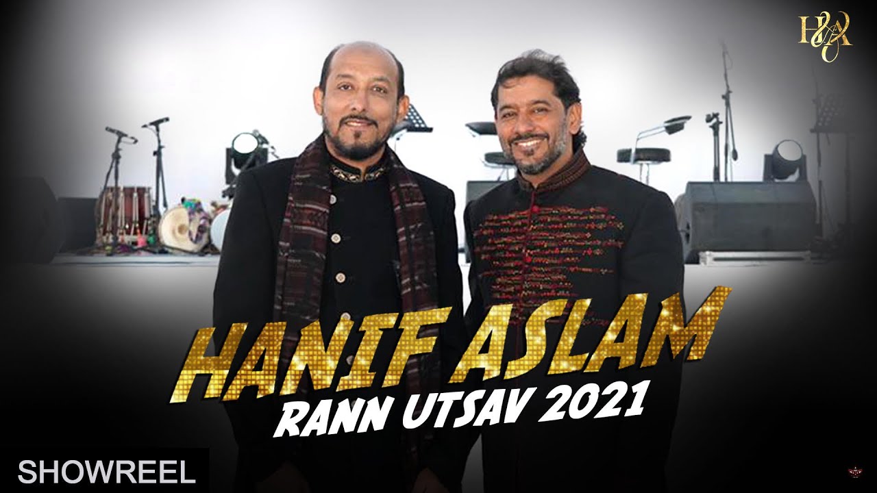 Hanif Aslam performing at Rann Utsav 2021 - YouTube