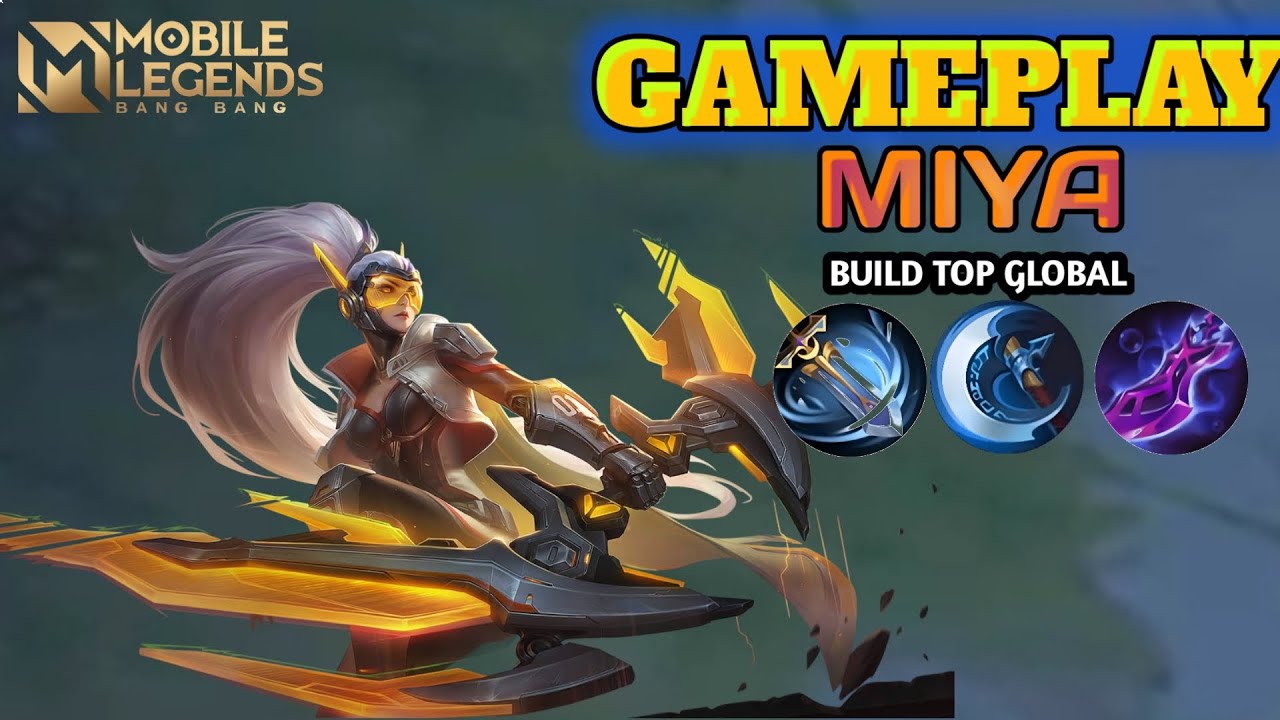 NEW BUILD TOP GLOBAL MIYA !! MIYA GAMEPLAY !! MLBB - YouTube