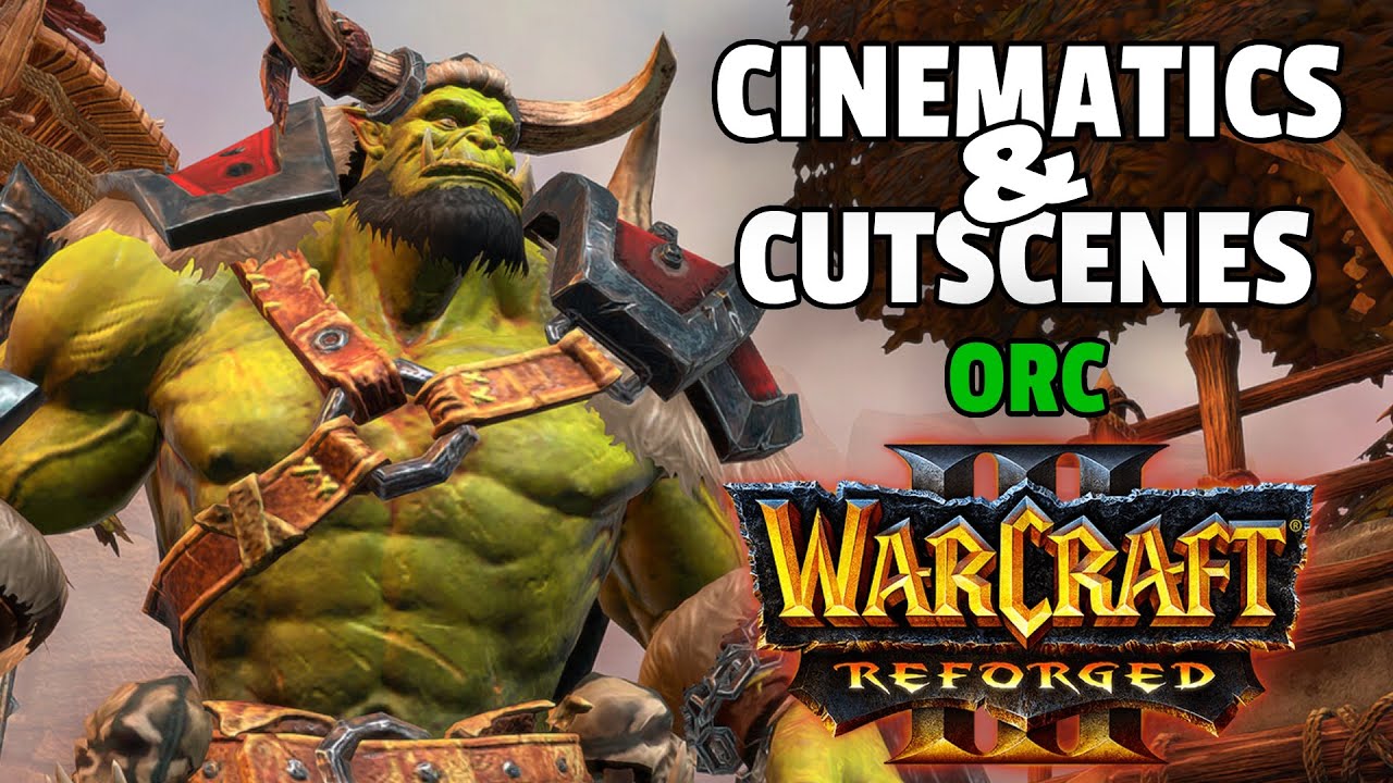Warcraft 3 Reforged | All Cutscenes & Cinematics | Reign of Chaos ...