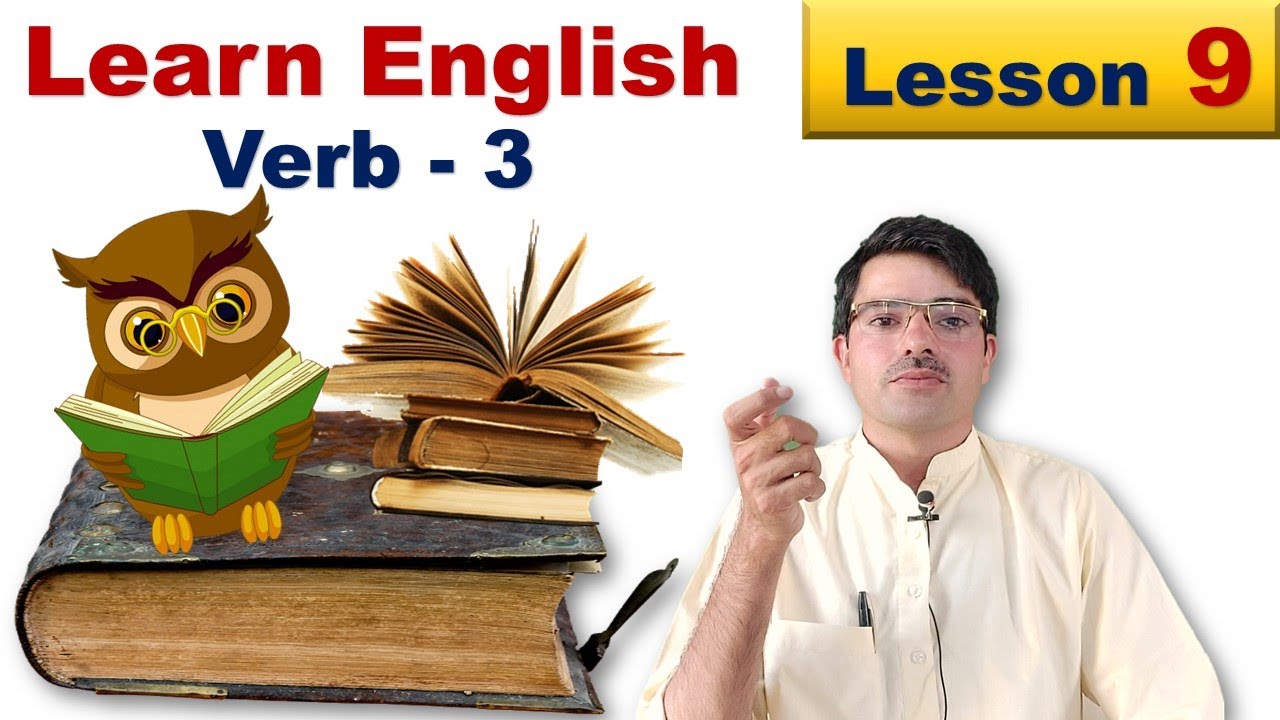 Learn English - 9. Verbs 3. Irregular Verbs - YouTube